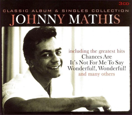 Classic Album + Single Collection, Johnny Mathis | CD (album) | Muziek ...
