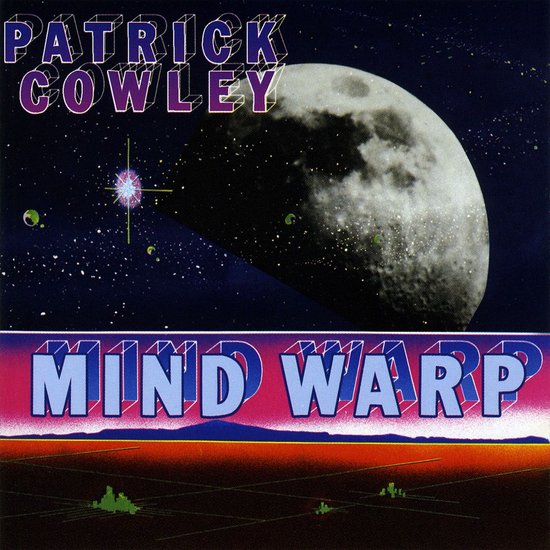 Patrick Cowley Mind Warp - 1xCD album met They Came At Night - 1990 | bol
