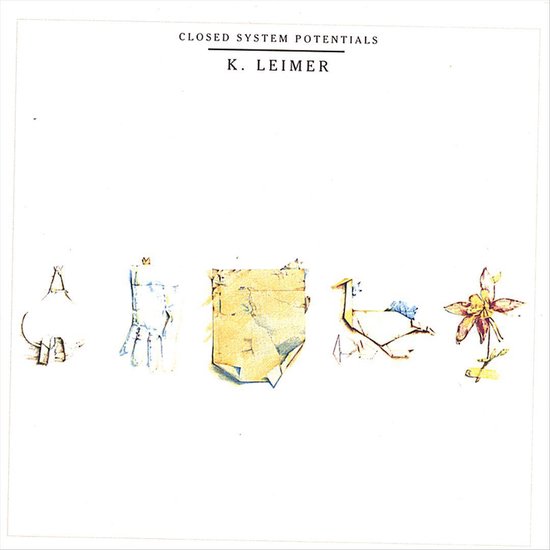 K. Leimer - Closed System Potentials (LP) (Remastered), K. Leimer | LP ...