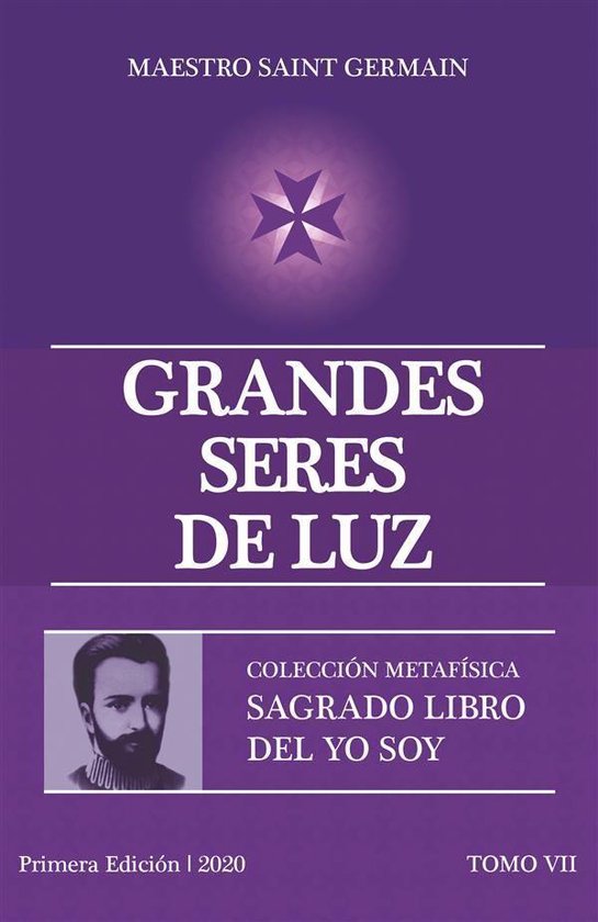 Colección Metafísica Sagrado Libro del Yo Soy 7 - Grandes Seres de Luz Tomo VII... | bol