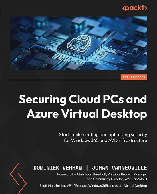 Securing Cloud PCs and Azure Virtual Desktop (ebook), Dominiek Verham | 9781835461143... | bol