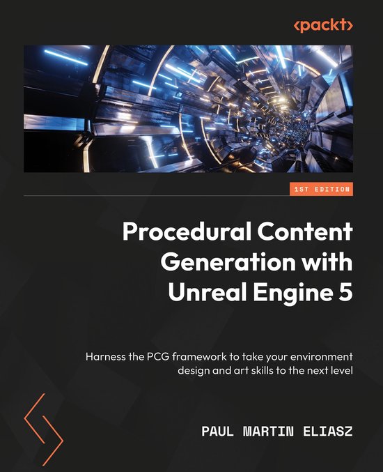 Procedural Content Generation with Unreal Engine 5 (ebook), Paul Martin Eliasz |... | bol