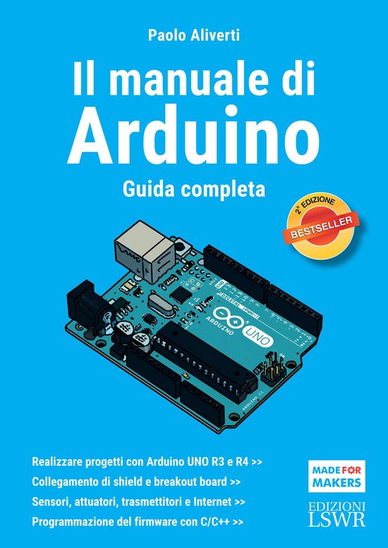 Il manuale di Arduino. Seconda edizione (ebook), Paolo Aliverti ...