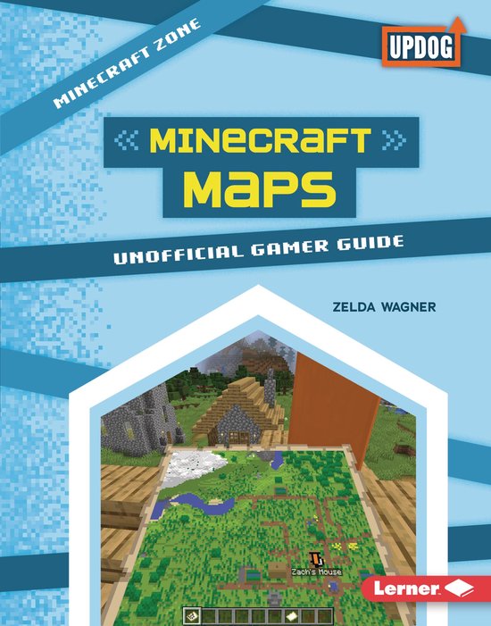 Minecraft Zone (UpDog Books ™) - Minecraft Maps (ebook), Zelda Wagner | 9798765635537... | bol