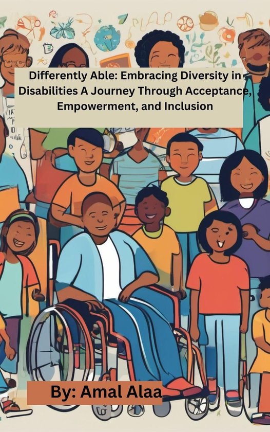 Differently Able: Embracing Diversity in Disabilities A Journey Through Acceptance,... | bol