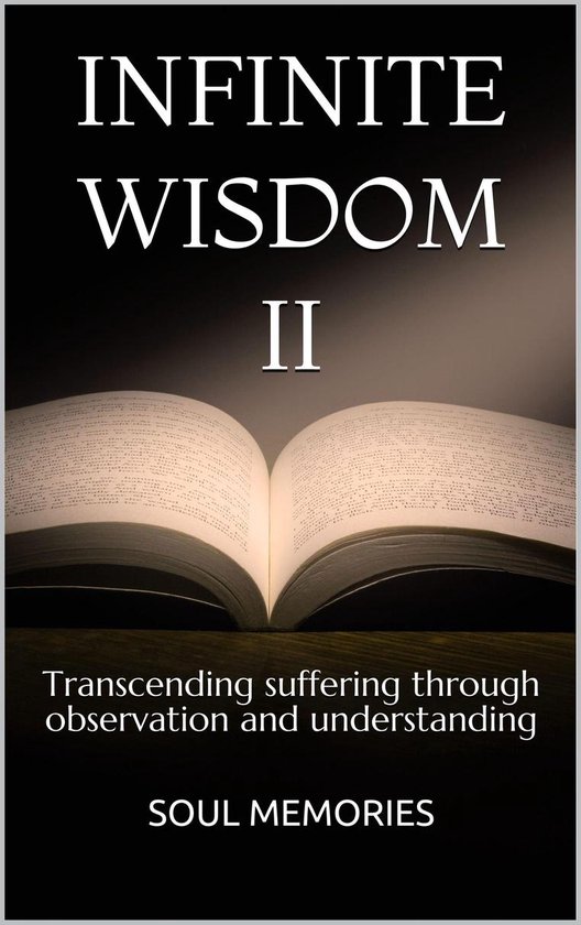 INFINITE WISDOM - INFINITE WISDOM II (ebook), DIEGO LEVERONE ...