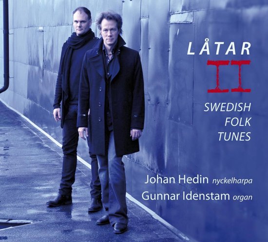 Johan Hedin & Gunnar Idenstam - Latar II (CD), Johan Hedin & Gunnar ...