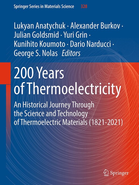 Springer Series in Materials Science328- 200 Years of Thermoelectricity ...