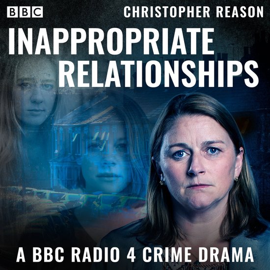 Inappropriate Relationships, Christopher Reason | 9781529906455 ...