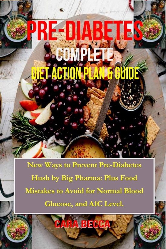 Healthy Living Diet Series 1 - Pre-Diabetes Complete Action Diet Plan ...