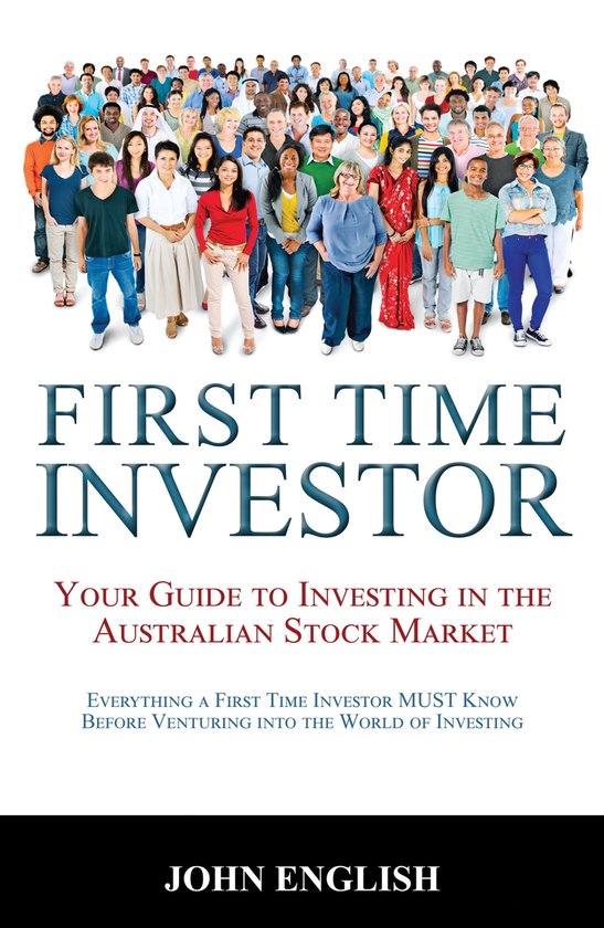 First Time Investor (ebook), John English | 9780645570557 | Boeken ...