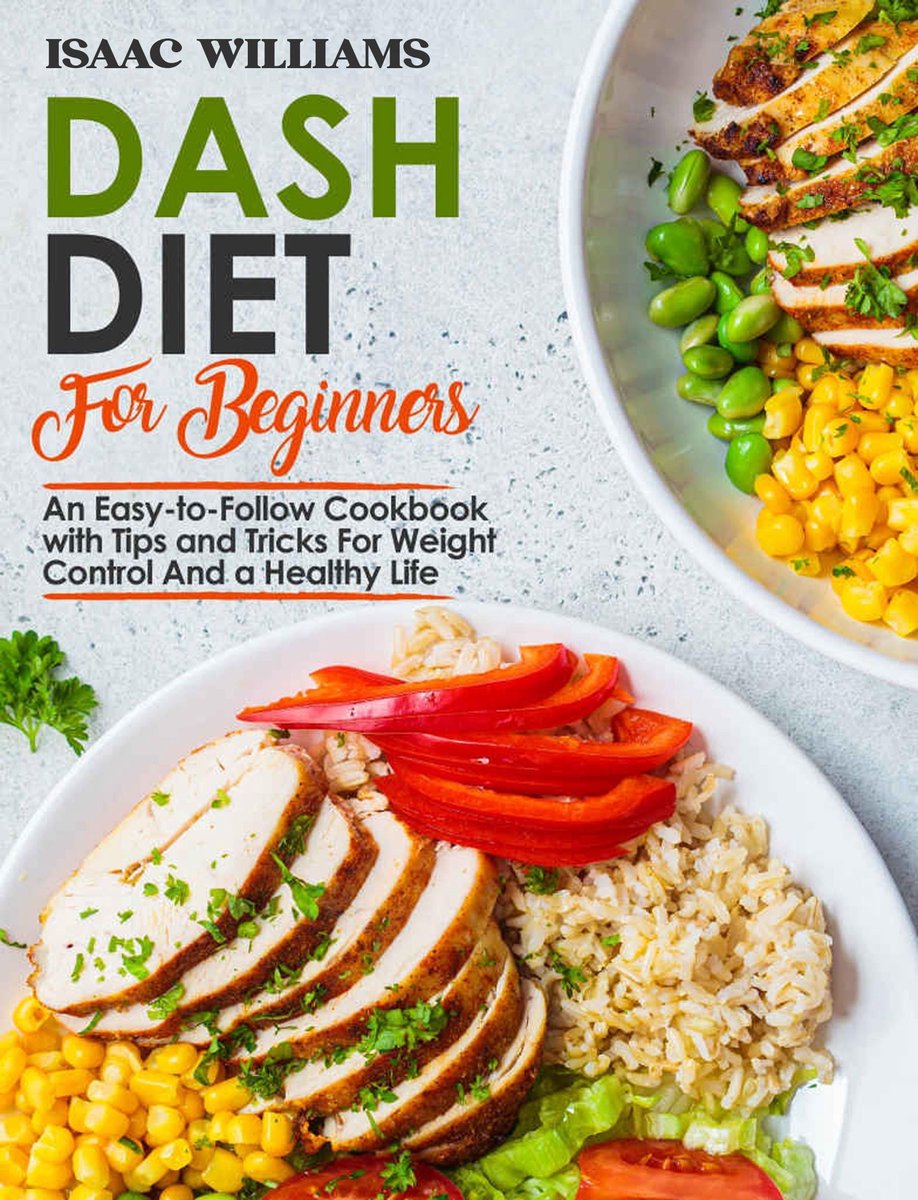 Dash Diet for Beginners (ebook), Isaac Williams | 9781005013899 ...
