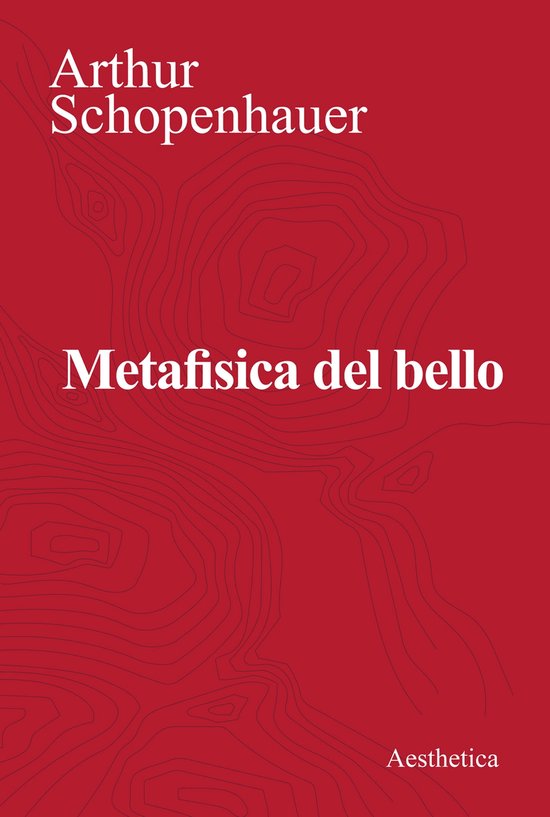 Metafisica del bello (ebook), Arthur Schopenhauer | 9788877262080 ...