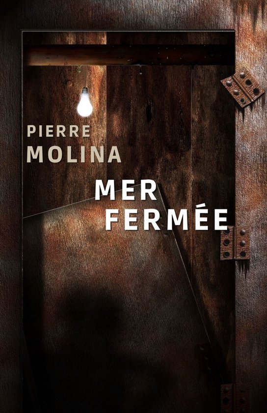 Mer fermée (ebook), Pierre Molina | 9791026283683 | Boeken | bol.com