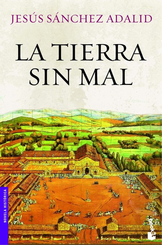 La tierra sin mal, Jesús Sánchez Adalid | 9788408008743 | Boeken | bol