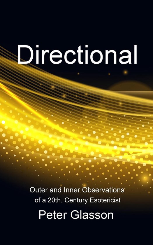 Directional (ebook), Peter Glasson | 9780645361810 | Boeken | bol.com