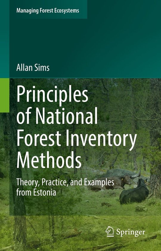 Managing Forest Ecosystems 43 - Principles of National Forest Inventory ...