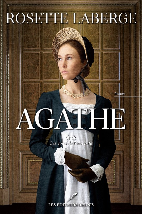 Agathe 2 - Les voies de l'adversité (ebook), Rosette Laberge ...