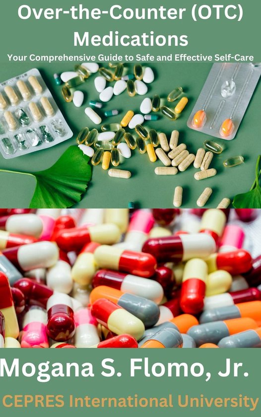 Over-the-Counter (OTC) Medications: Your Comprehensive Guide to Safe ...