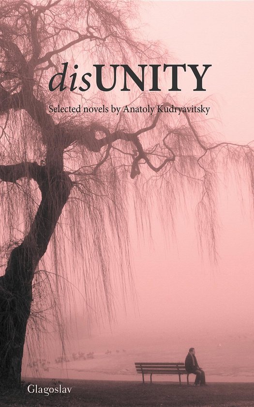Disunity (ebook), Anatoly Kudryavitsky | 9781782671084 | Boeken | bol