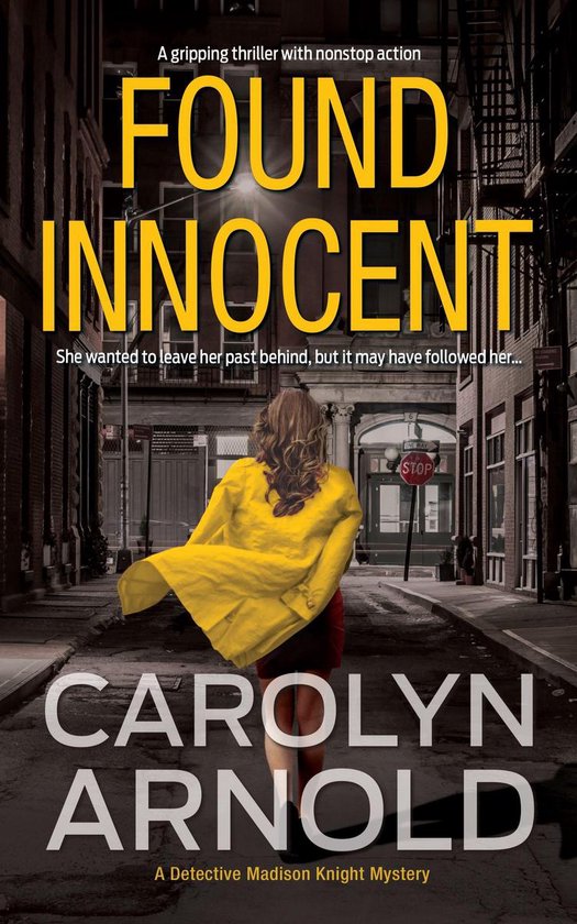 Detective Madison Knight Series 4 - Found Innocent (ebook), Carolyn ...