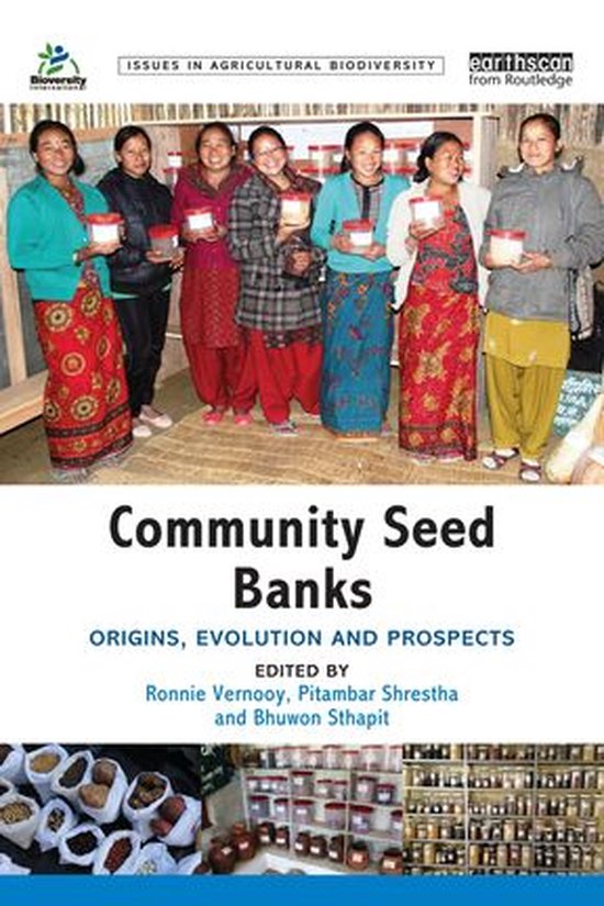 Issues in Agricultural Biodiversity - Community Seed Banks (ebook ...