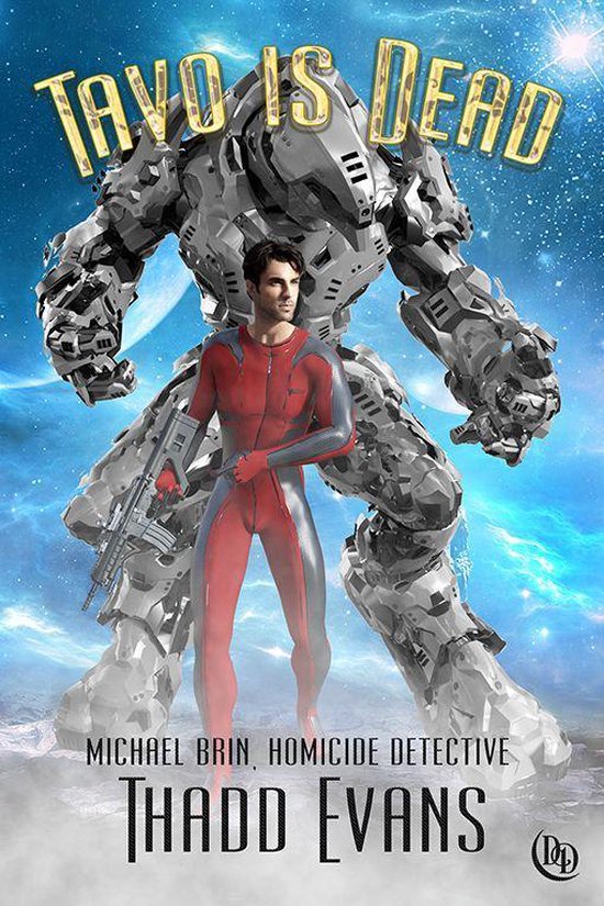 Michael Brin, Homicide Detective Series 8 - Tavo Is Dead (ebook), Thadd ...