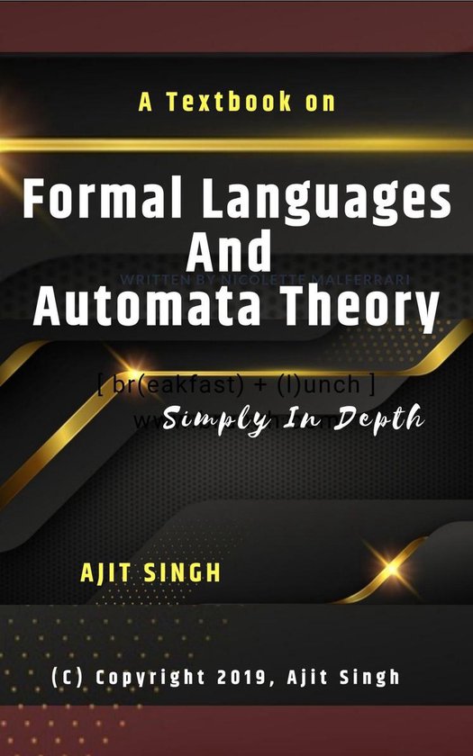 Formal Languages And Automata Theory (ebook), Ajit Singh | 9780463725177 | Boeken | bol