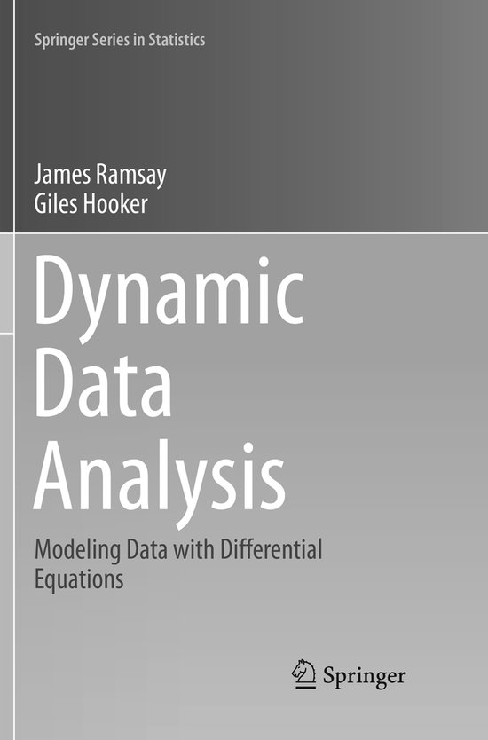 Springer Series In Statistics Dynamic Data Analysis 9781493984121 James Ramsay