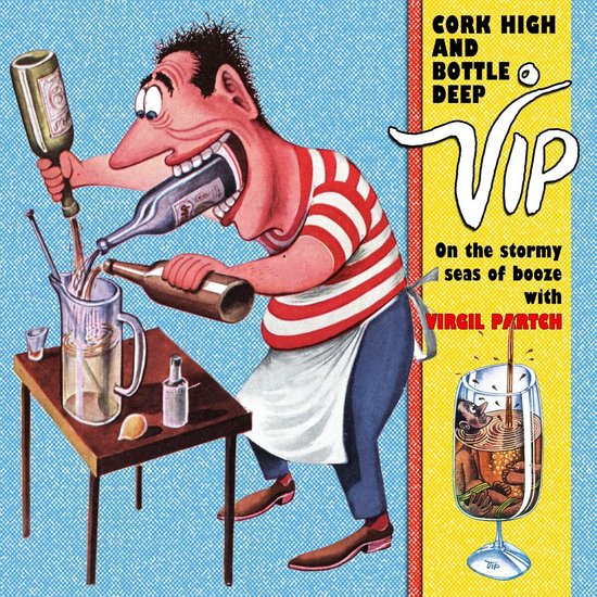 Cork High And Bottle Deep, Virgil Partch | 9781606997161 | Boeken | bol.com