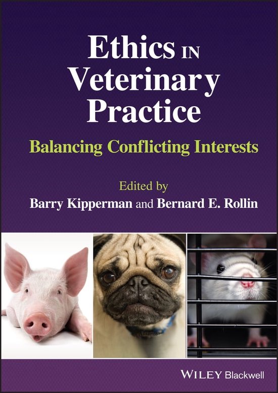 Ethics in Veterinary Practice (ebook), Bernard E. Rollin ...