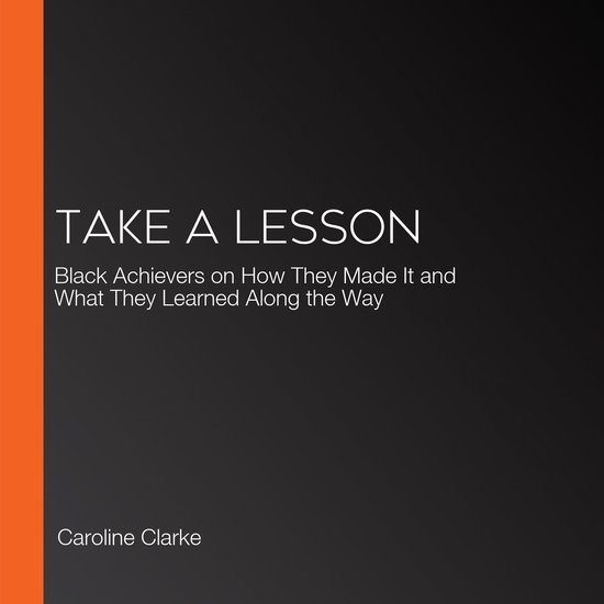Take A Lesson, Caroline Clarke | 9781667072401 | Boeken | bol.com