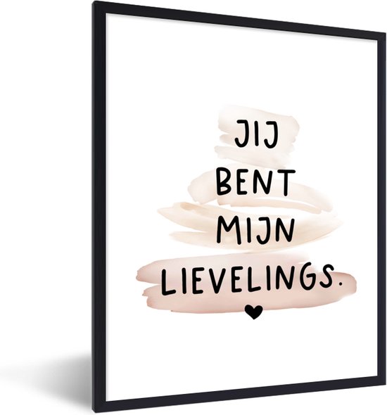 Fotolijst incl. Poster - Relatie - Koppel - Liefde - Quotes - Jij bent ...