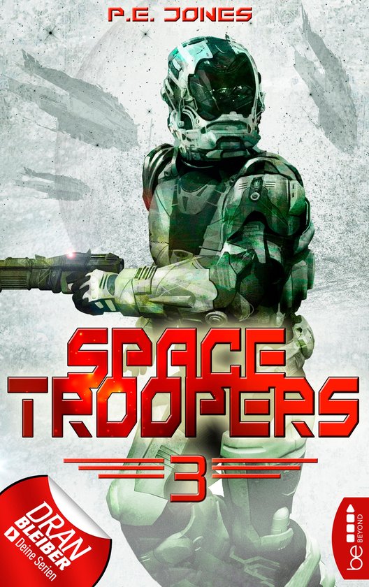 Space Troopers 3 - Space Troopers - Folge 3 (ebook), P. E. Jones | 9783732541706 | Boeken | bol.com