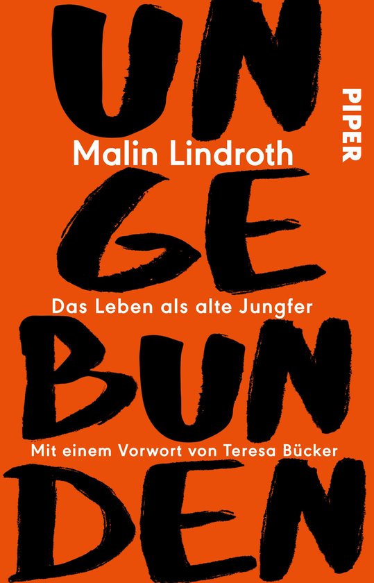 Ungebunden (ebook), Malin Lindroth | 9783492997461 | Boeken | bol.com