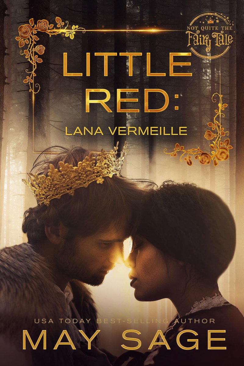 Not Quite the Fairy Tale 5 - Little Red (ebook), May Sage ...