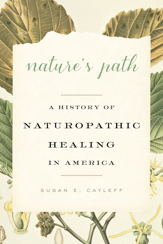 Nature's Path (ebook), Susan E. Cayleff | 9781421419046 | Boeken | bol