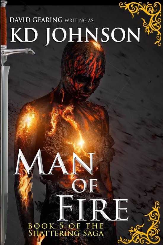 Man of Fire (ebook), David Gearing | 9781005573751 | Boeken | bol.com
