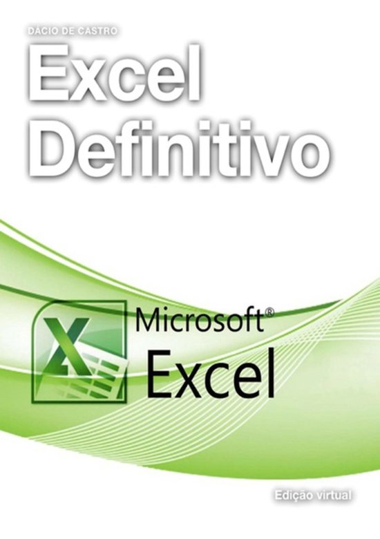 Excel Definitivo (ebook), Dácio De Castro | 3410001871559 | Livres | bol
