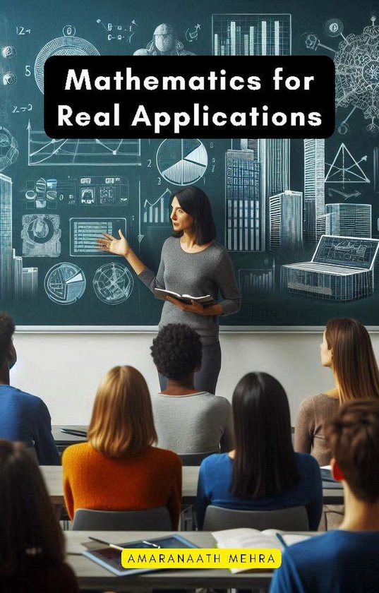 Mathematics for Real Applications (ebook), Amaranaath Mehra ...