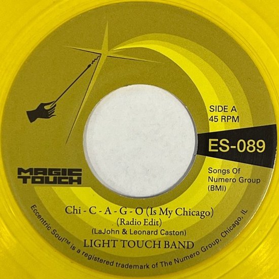 Light Touch Band & Magic Touch - Chi - C - A - G - O (Is My Chicago) (7 ...