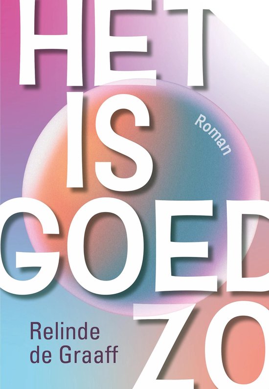Het is goed zo (ebook), Relinde de Graaff | 9789083454115 | Boeken | bol