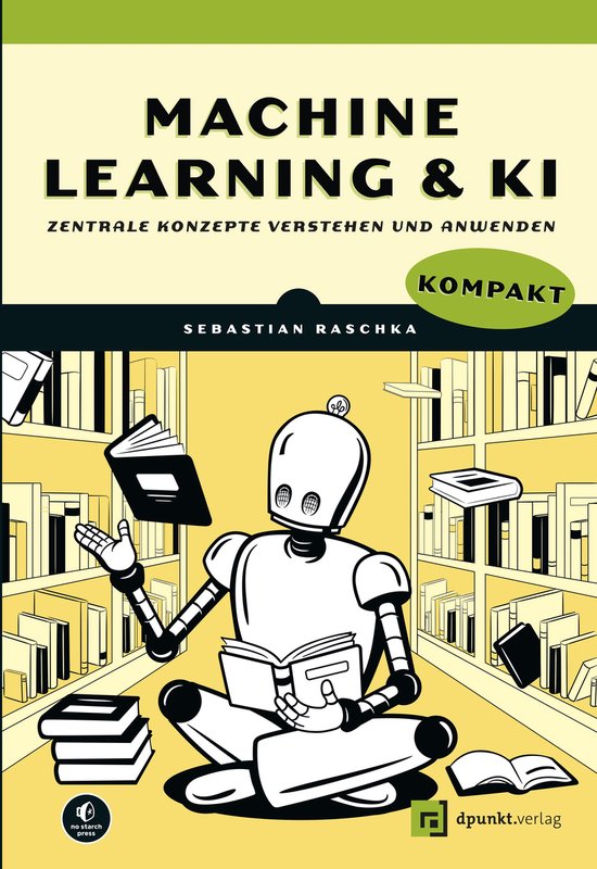 Machine Learning und KI kompakt (ebook), Sebastian Raschka ...