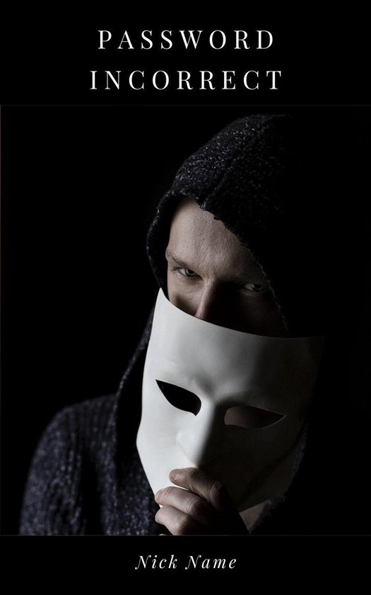 Password Incorrect (ebook), Nick Name | 9782322236749 | Boeken | bol