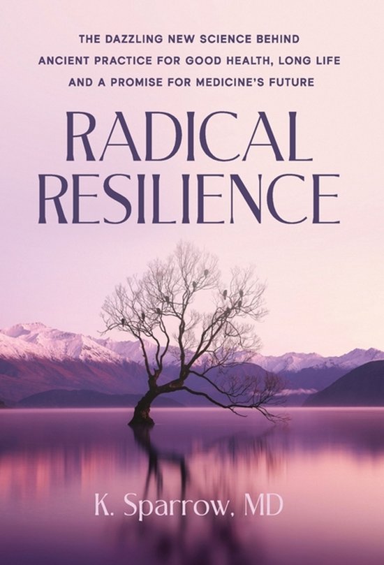 Radical Resilience, K Sparrow | 9781956955736 | Boeken | bol