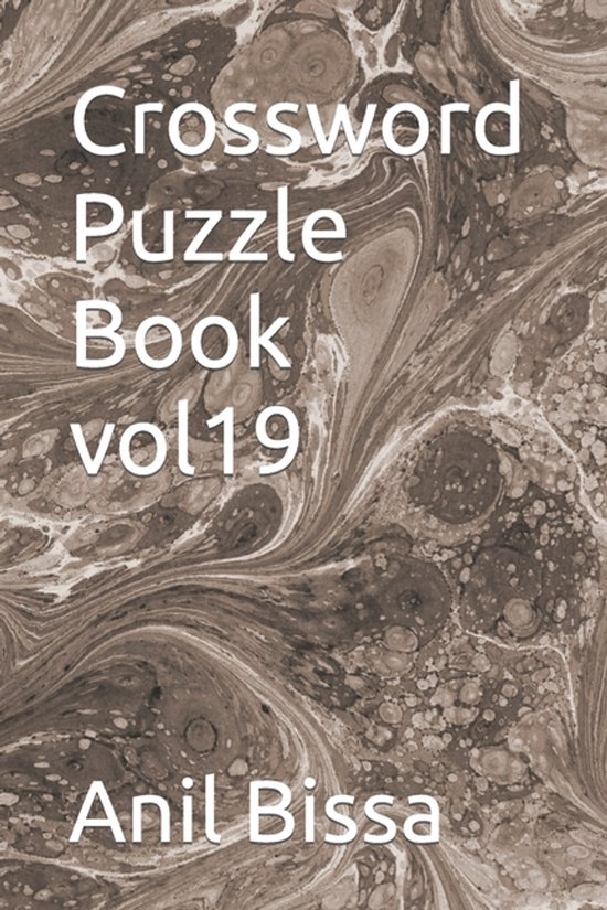 Crossword Puzzle Book vol19, Anil Kumar Bissa | 9798848791709 | Boeken ...