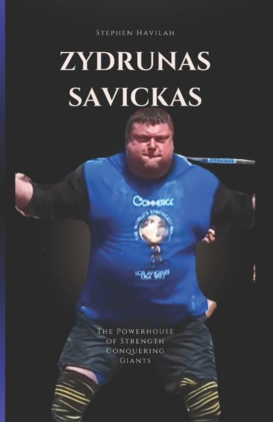 Zydrunas Savickas, Stephen Havilah | 9798324131142 | Boeken | bol
