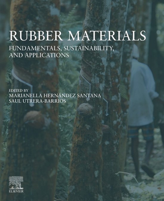 Rubber Materials | 9780443289897 | Boeken | bol