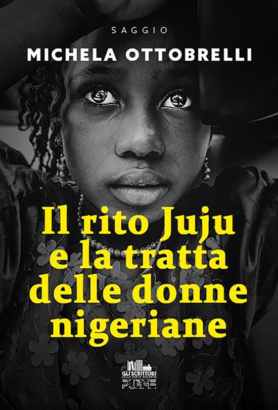 Gli scrittori della porta accanto - Il rito Juju e la tratta delle ...