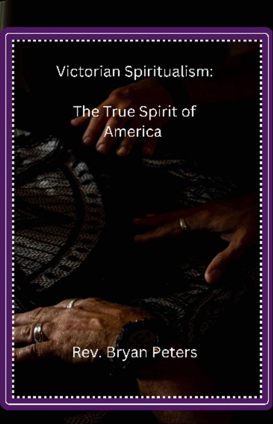 Victorian Spiritualism (ebook), Bryan Peters L Peters | 9798330418961 | Boeken | bol